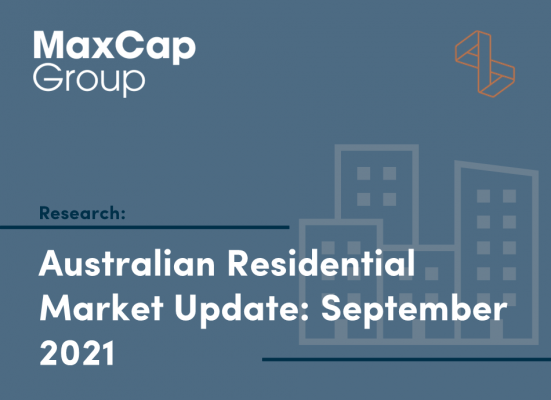 MaxCap Australian Residential Market Update – September 2021 | MaxCap Group