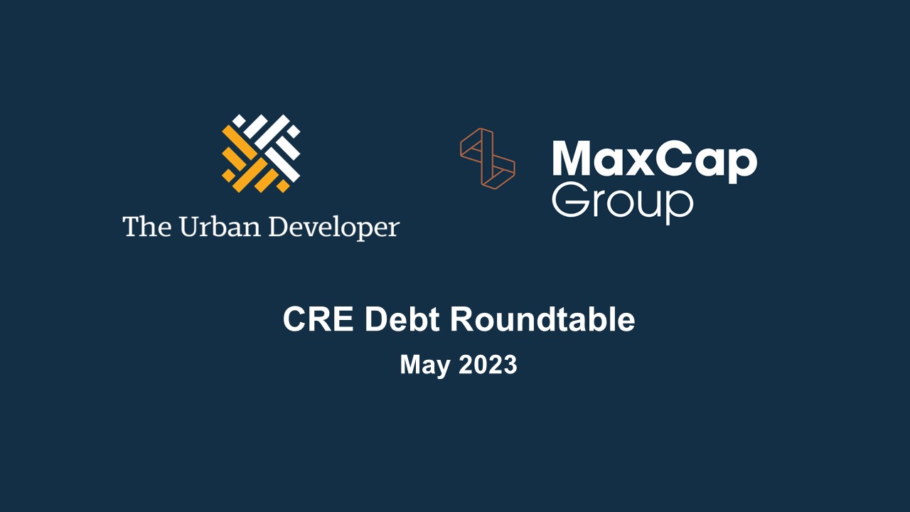 MaxCap x The Urban Developer Roundtable | MaxCap Group MaxCap x The Urban Developer Roundtable | MaxCap Group